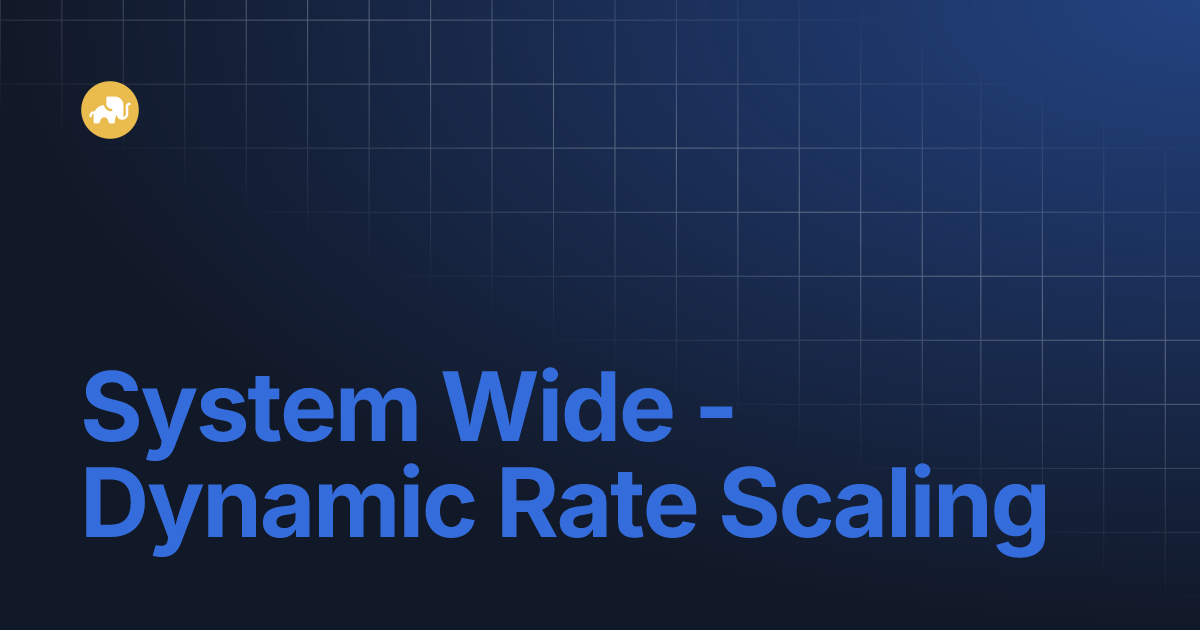 System Wide - Dynamic Rate Scaling | Elephant Money