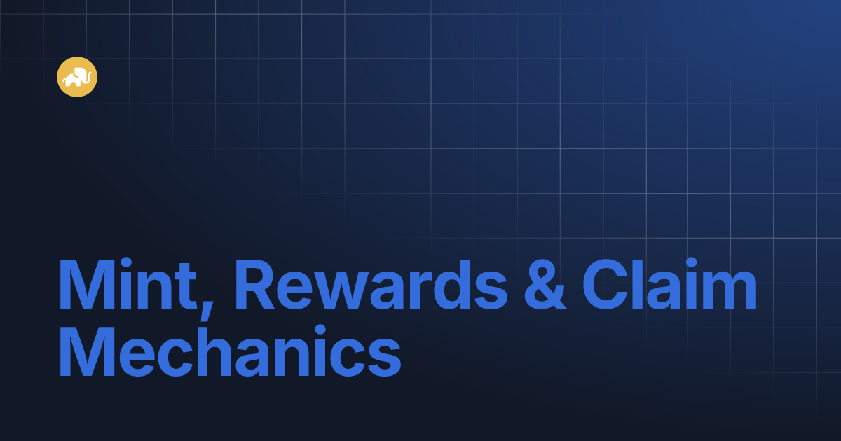 Mint, Rewards & Claim Mechanics | Elephant Money